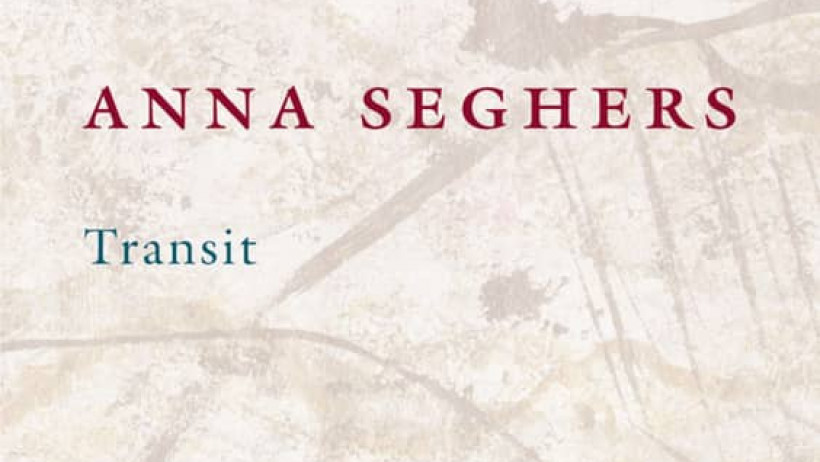 Transit von Anna Seghers - Buchvorstellung - Lesering.de