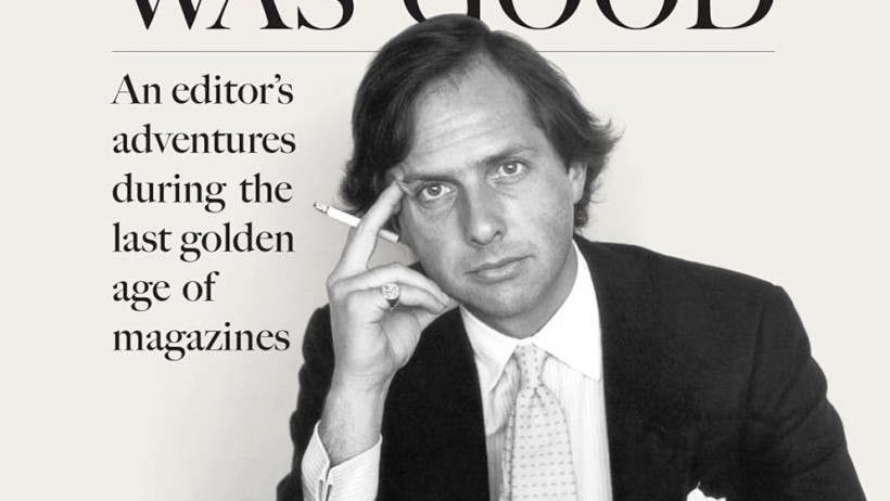 „When the Going Was Good“ von Graydon Carter – Ein Blick zurück auf das ...