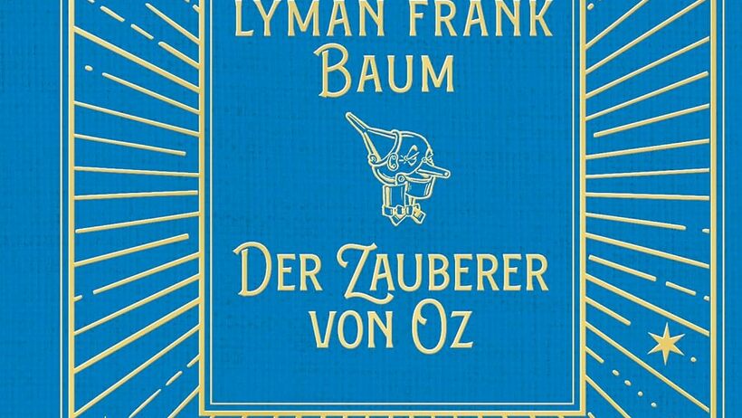 Lyman Frank Baum – Der Zauberer von Oz - Kinderbuch - Lesering.de