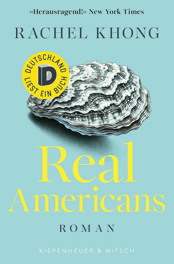 Real Americans von Rachel Khong – Was heißt hier „wirklich amerikanisch ...